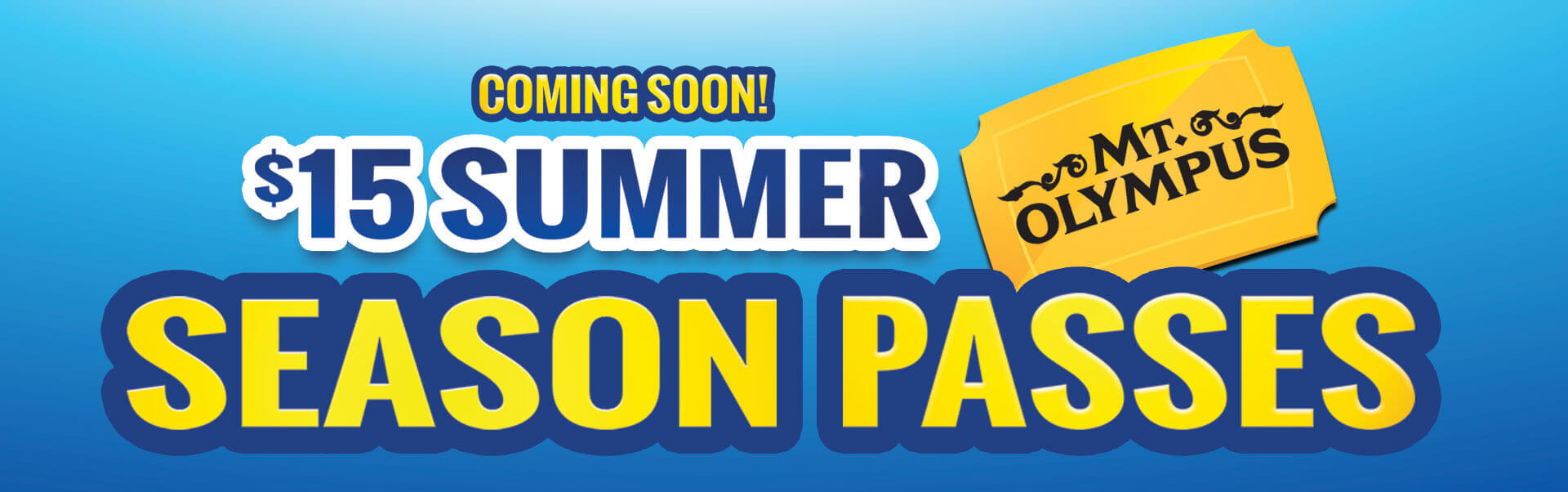 Season Passes - Mt. Olympus Water & Theme Park