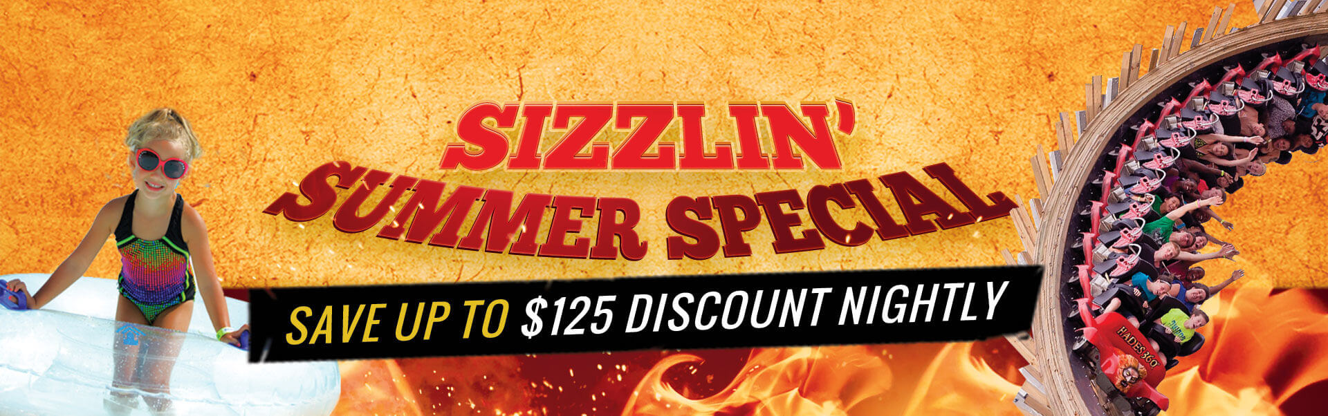 Sizzlin Summer Special - VCB - Mt. Olympus Water & Theme Park